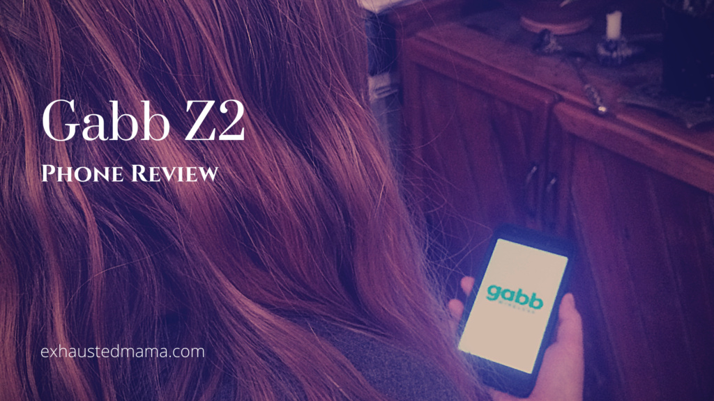 Gabb Z2 Phone Review - Easeful Motherhood